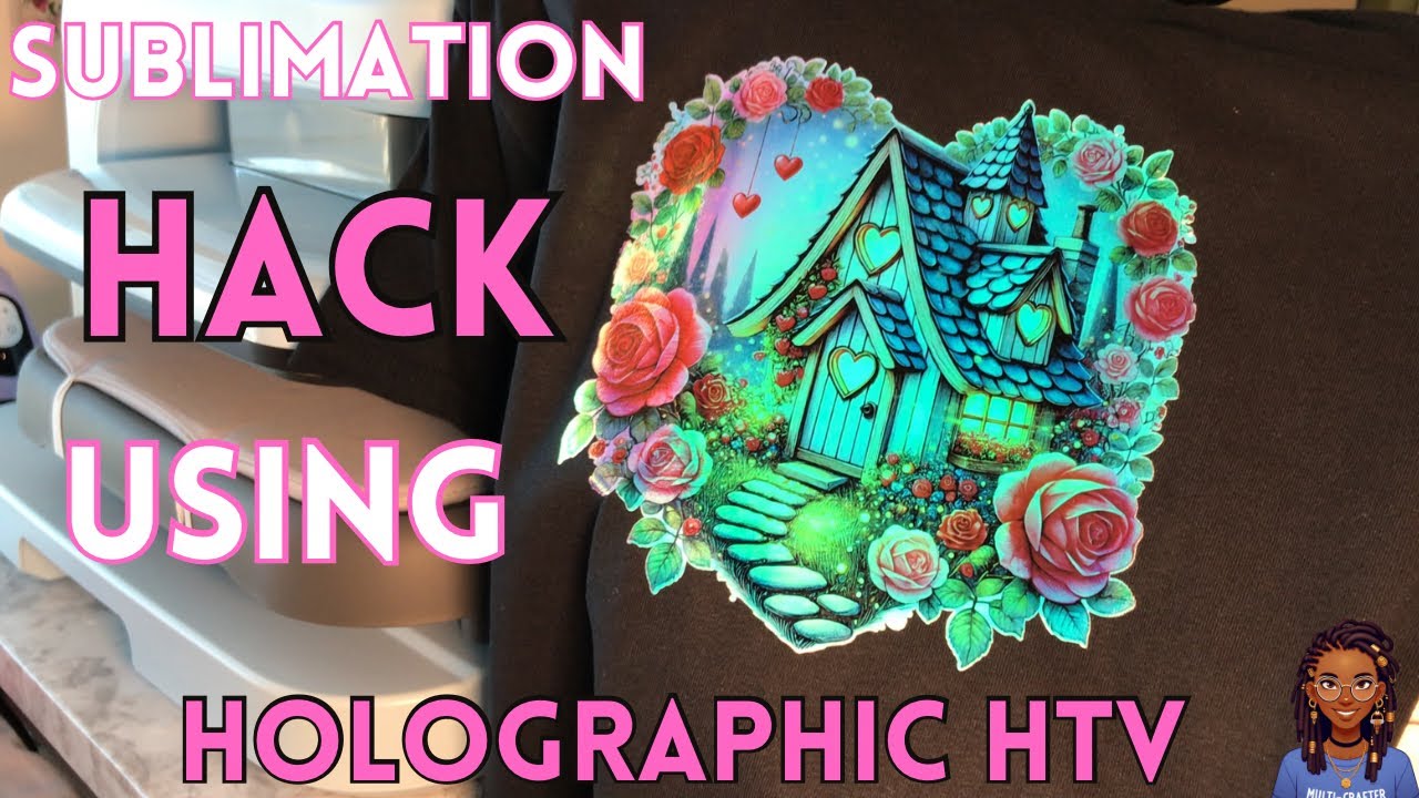 Sublimation HACK Using Holographic HTV - YouTube