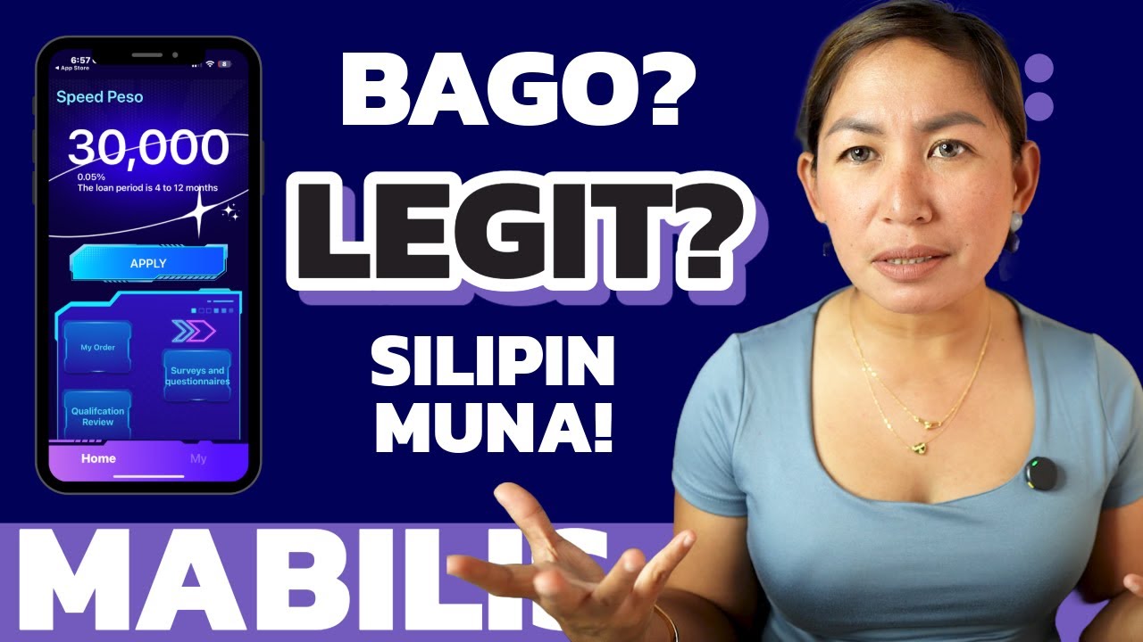 Bagong Mabilis Pera Loan App, Okay Ba? Silipin Muna - YouTube