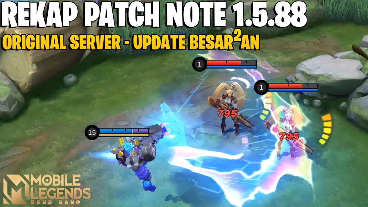 REKAP PATCH NOTE 1.5.88 ORIGINAL SERVER - UPDATE BESAR2AN DENGAN ...