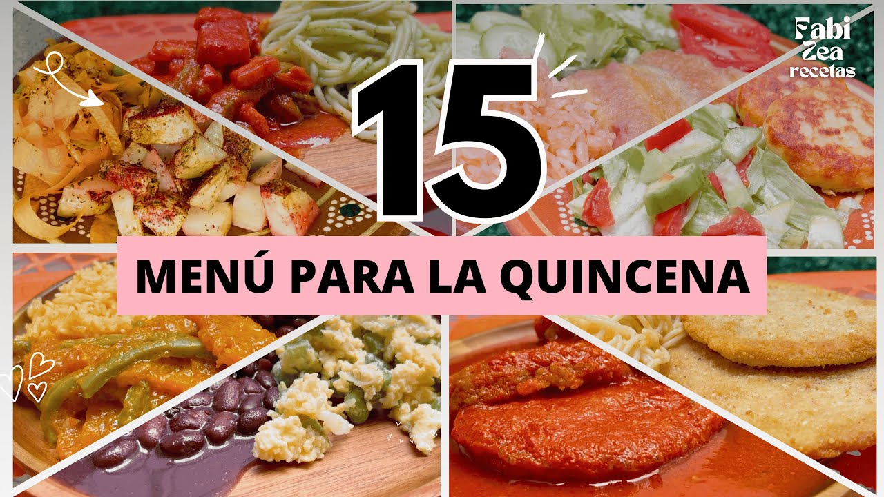 15 IDEAS DE COMIDA/PARA LA QUINCENA/FABI ZEA - YouTube
