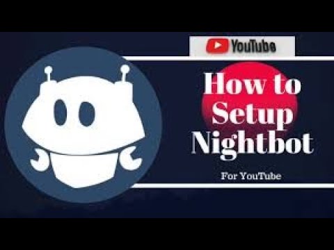 How to setup Nightbot - YouTube