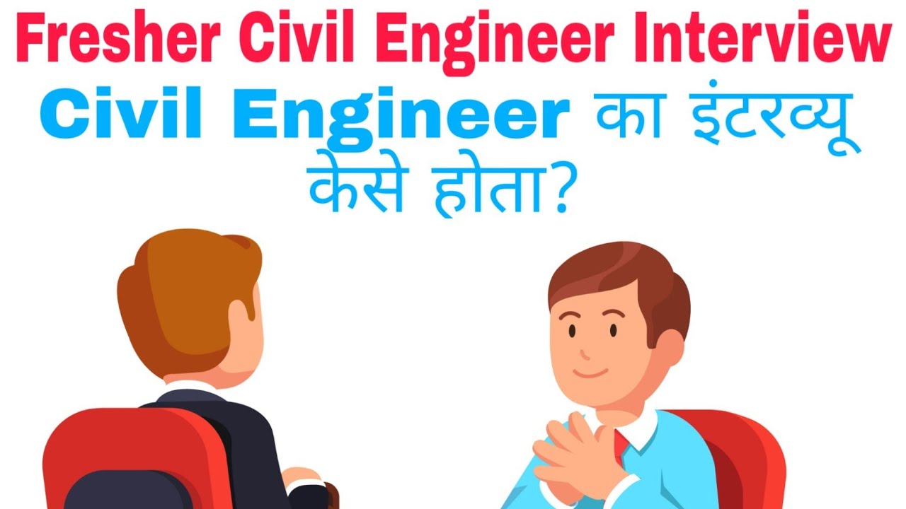 Civil Engineer Interview 2022 Civil Engineer Interview Questions And Answers Civil Engineer civil-engineer-interview-2022-civil-engineer-interview-questions-and-answers-civil-engineer