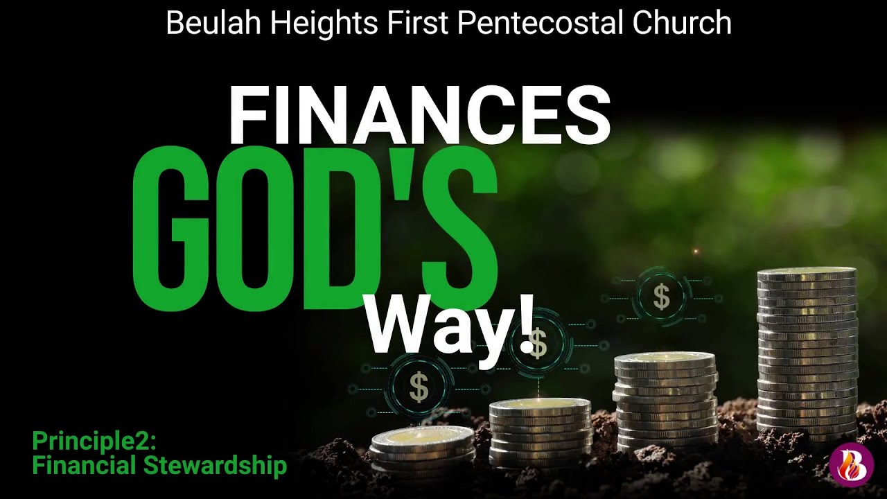 Finances God's Way pt2: Financial Stewardship - YouTube