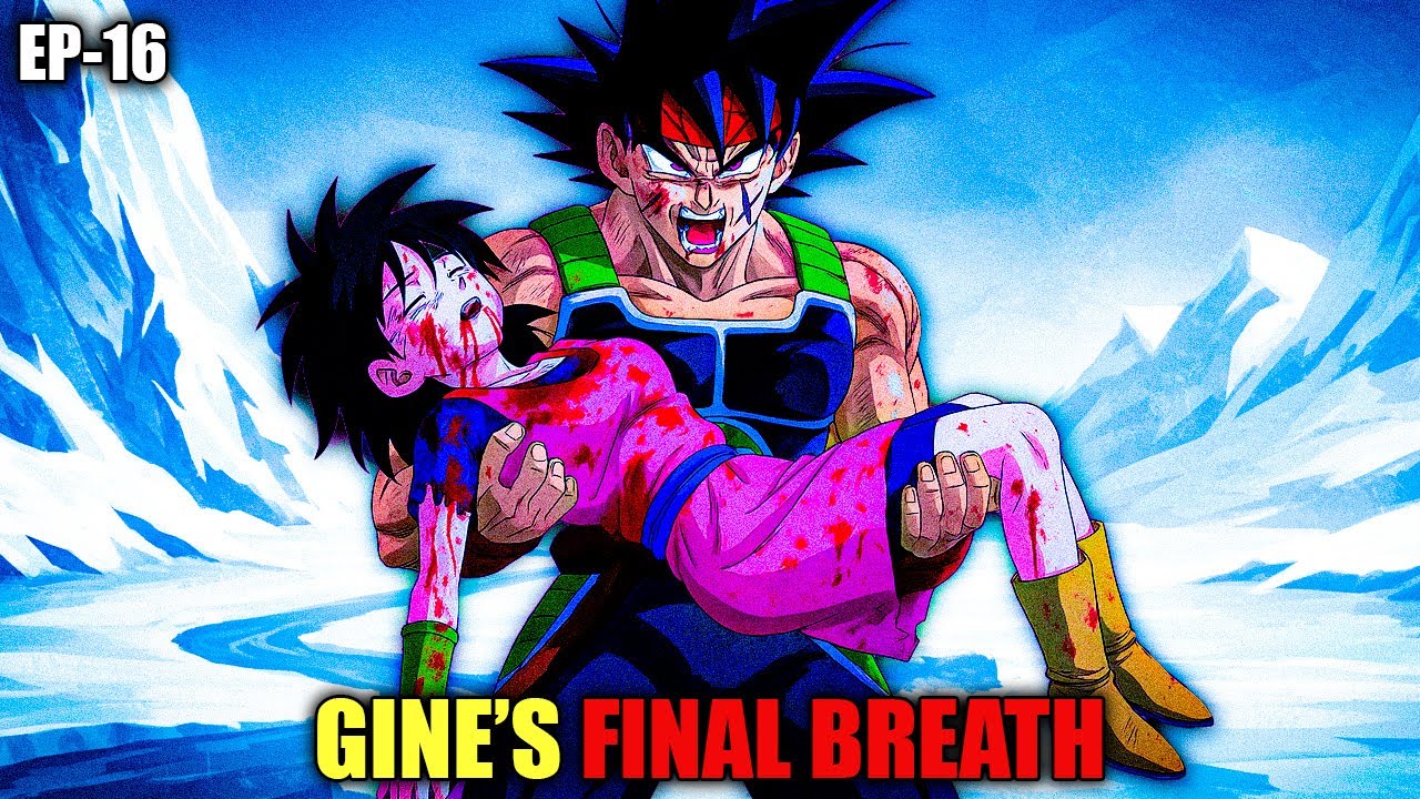 What if Planet Vegeta Was Never Destroyed? Episode 16 (Gine’s Final ...