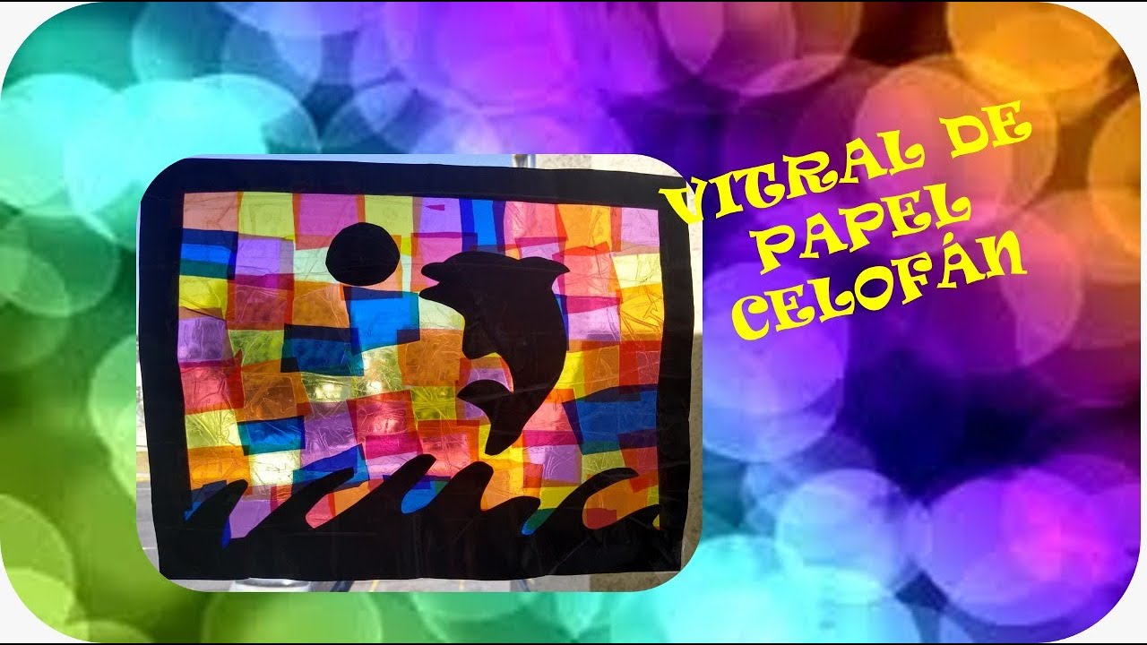 Vitral de Papel Celofán - YouTube