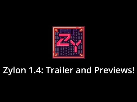 Zylon/Azercadmium 1.4 Trailer and Previews! - YouTube
