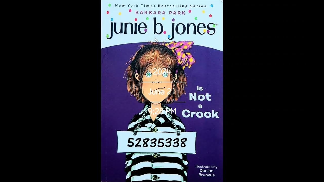junie b jones is not a crook chapter4 - YouTube