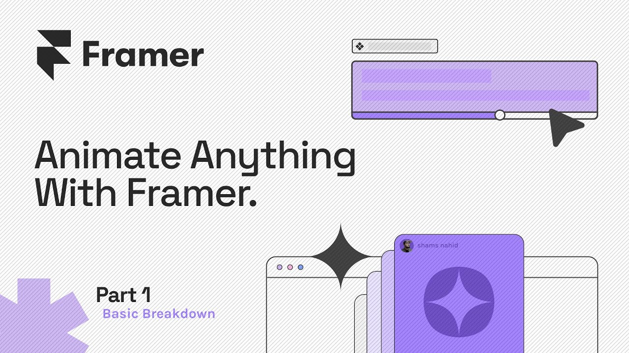 Animate Anything with Framer | No Code | Beginner Friendly | Part 1 ...