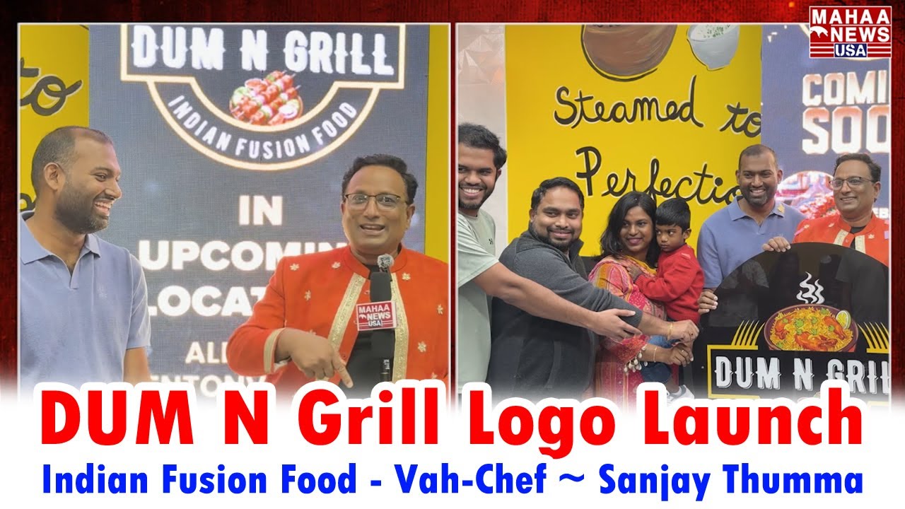 DUM N Grill Logo Launch | Indian Fusion Food | Vah-Chef ~ Sanjay Thumma ...