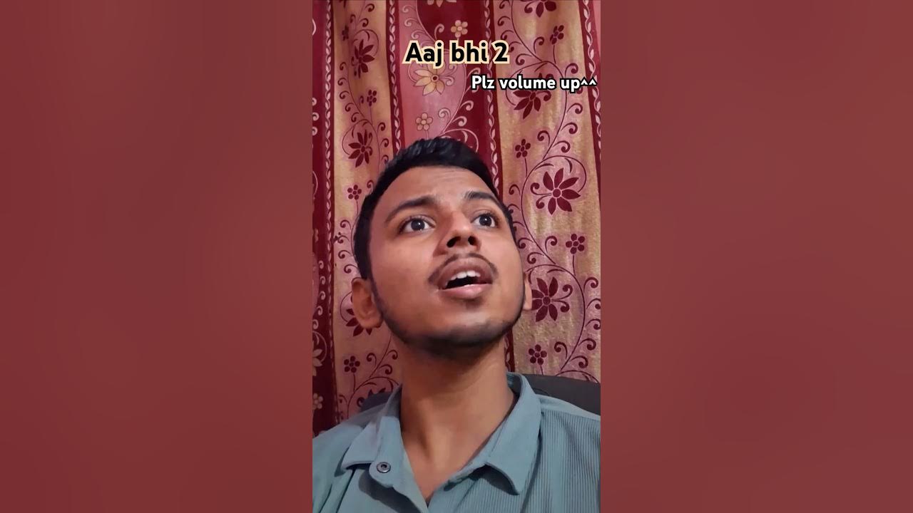Aaj bhi 2|| Vishal mishra || Cover by Ayush raj #shorts #coversongs #song #viralvideo # ...