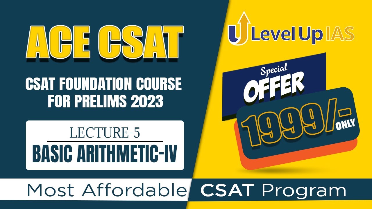 Ace Csat Foundation Course 2023 Lecture 5 Basic Arithmetic Part 4