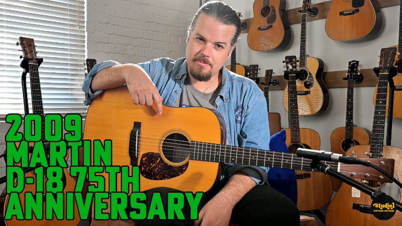 2009 Martin D-18 75th Anniversary | Nick Brightwell presents - YouTube