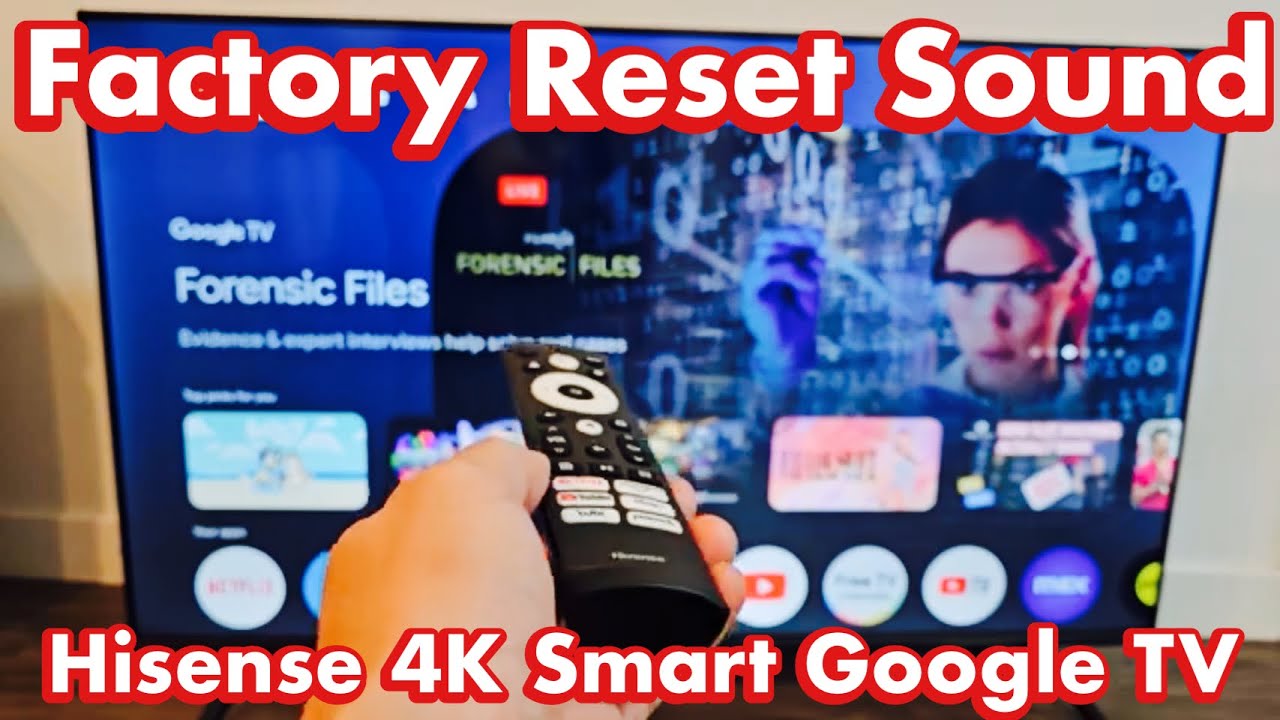Hisense 4K Smart Google TV: How to Factory Reset Sound/Audio (can fix ...