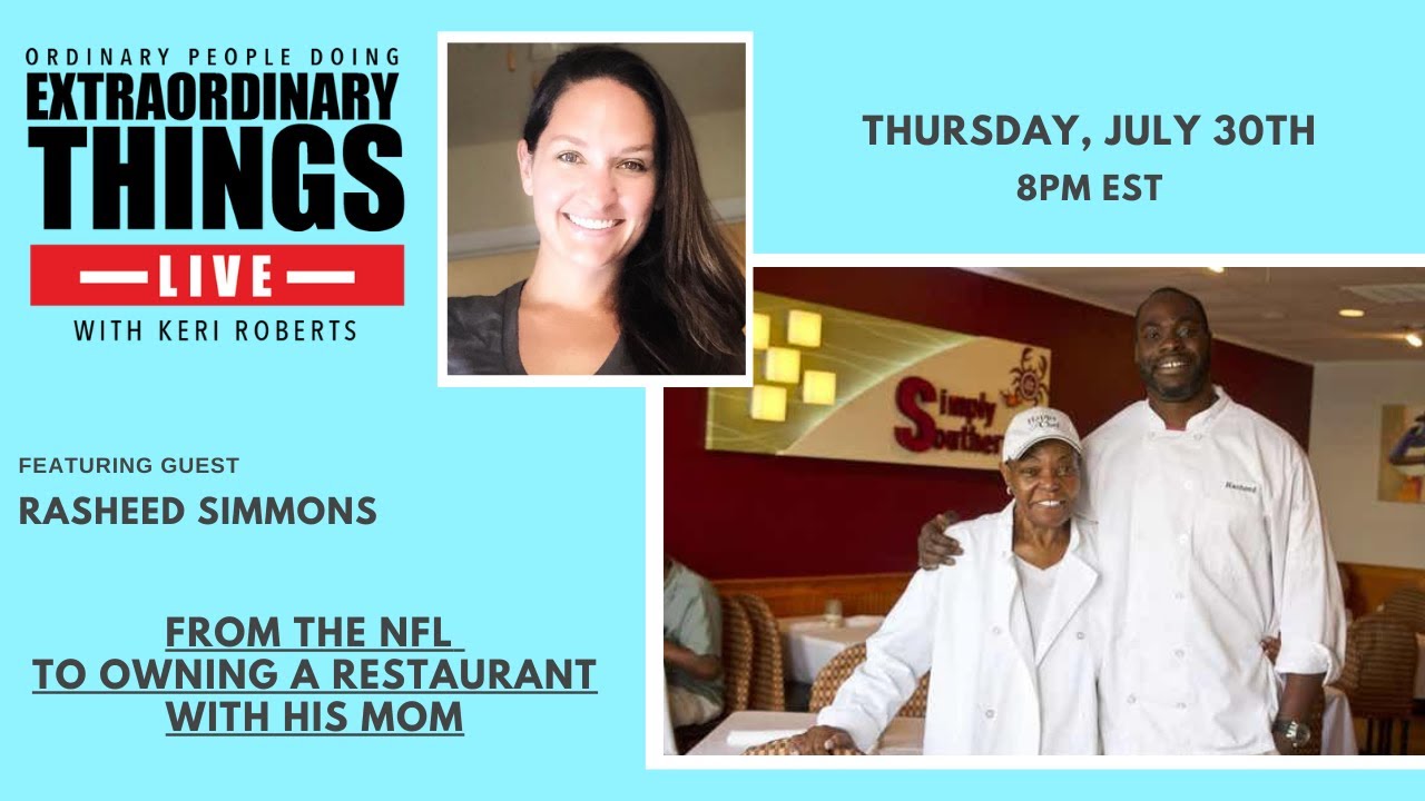 From the NFL to Owning a Restaurant with His Mom with Rasheed Simmons ...