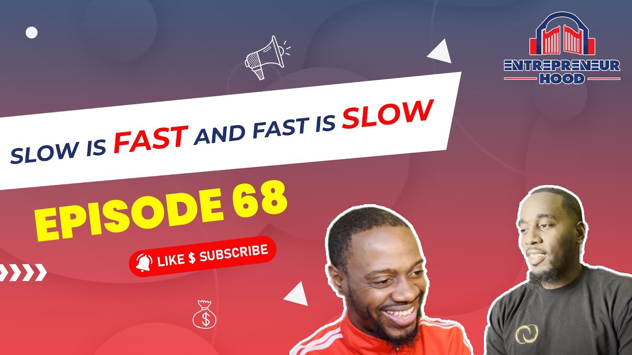 Episode 68 : Slow is Fast and Fast is Slow - YouTube