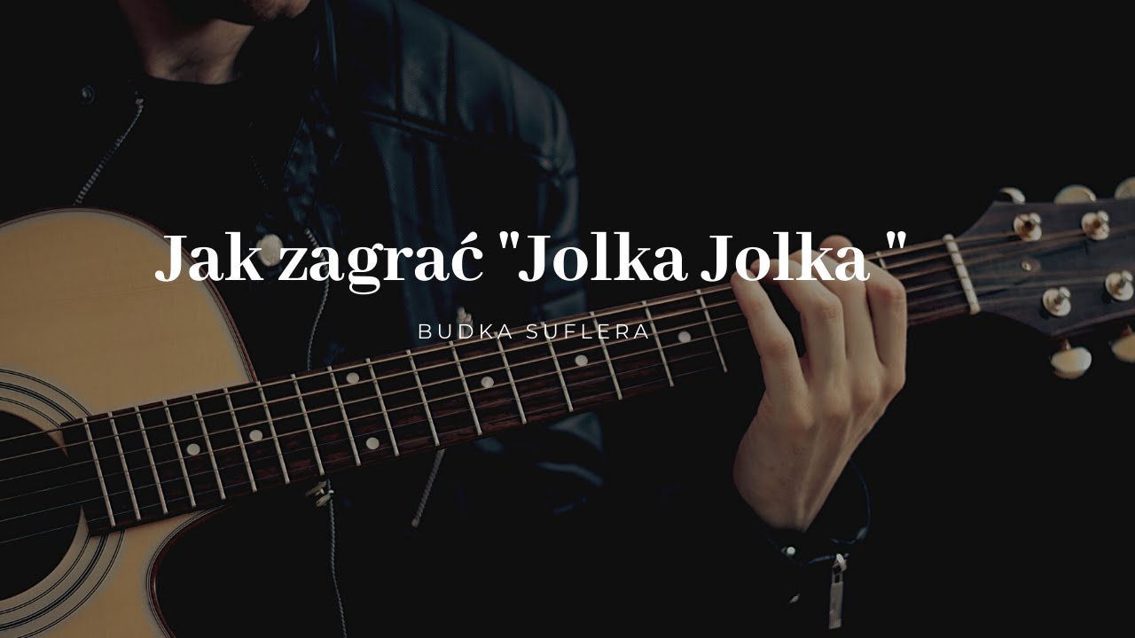 Jak zagrać "Jolka Jolka" Budki Suflera" - YouTube