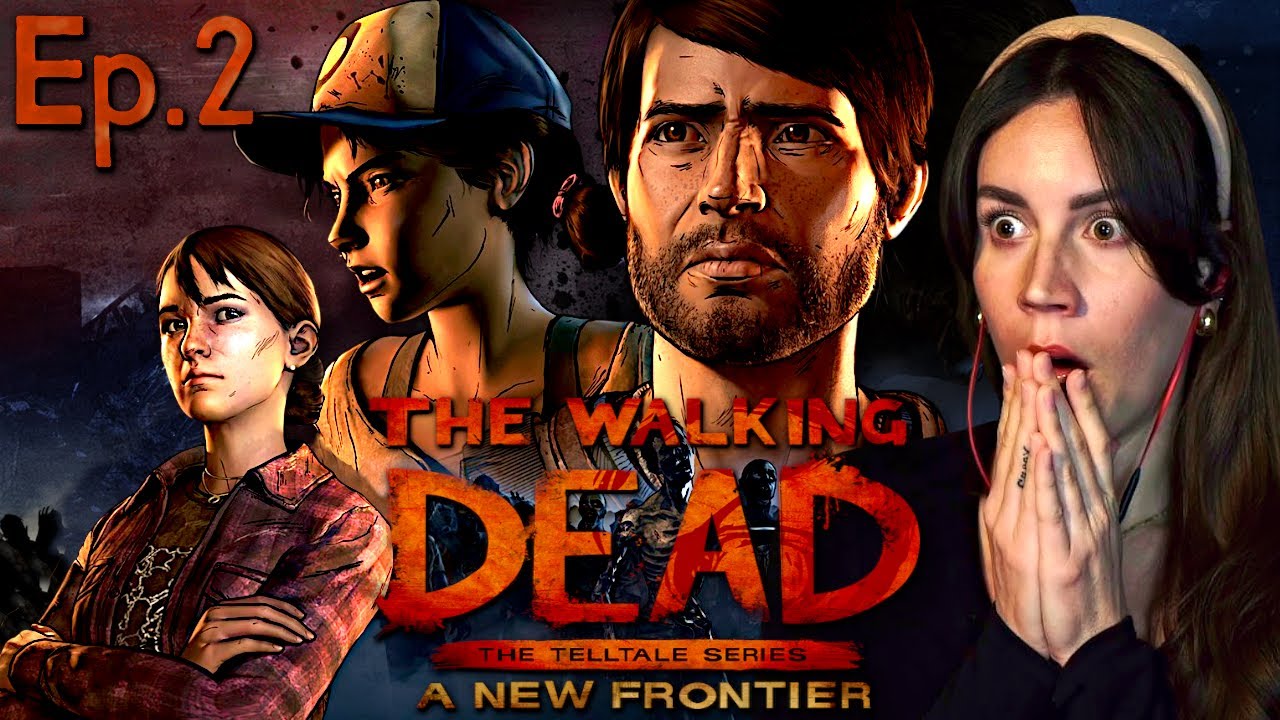 THE WALKING DEAD: A New Frontier Episode 2 - Ties That Bind part 2 | FIRST PLAYTHROUGH - YouTube