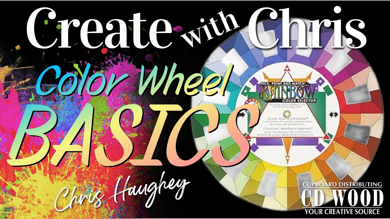 Create with Chris - Color Wheel Simplified - YouTube