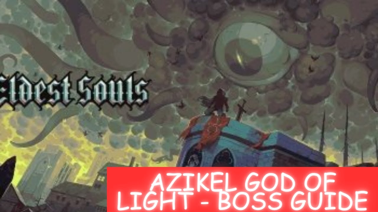 Azikel, God of Light - Boss Guide - YouTube