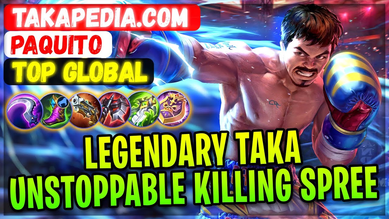 Legendary Taka Unstoppable Killing Spree [ Top Global Takapedia.com ...