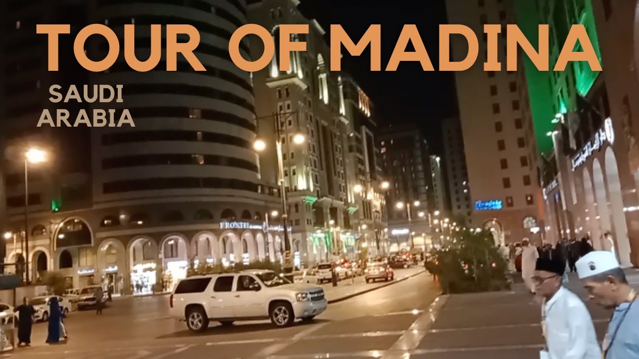 Tour of Madina | How To Visit Madina Saudi Arabia 2022. - YouTube