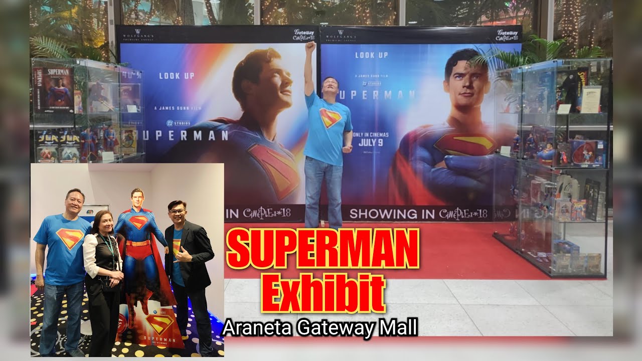 Superman collectibles display & exhibit (July 6-15, 2025) - YouTube