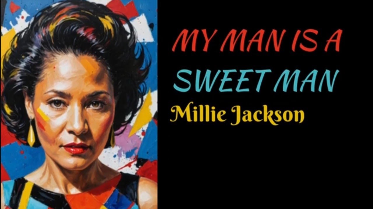 MY MAN IS A SWEET MAN - YouTube