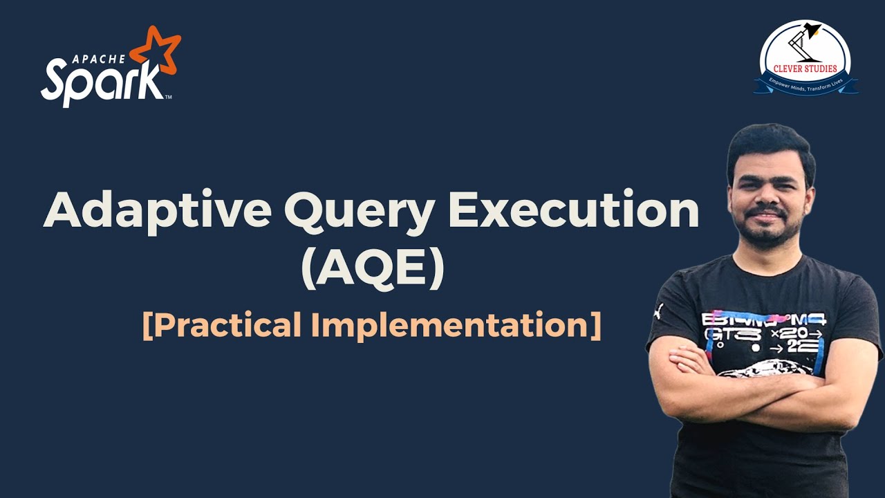 Practical Adaptive Query Execution Aqe In Spark Performance Optimization Youtube