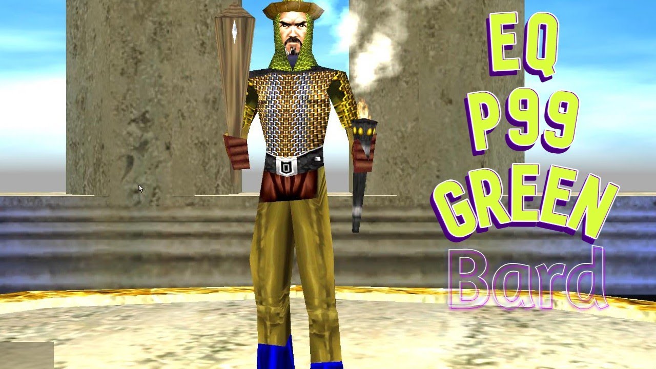 EQ P99 Green (Bard) Part 1 - YouTube