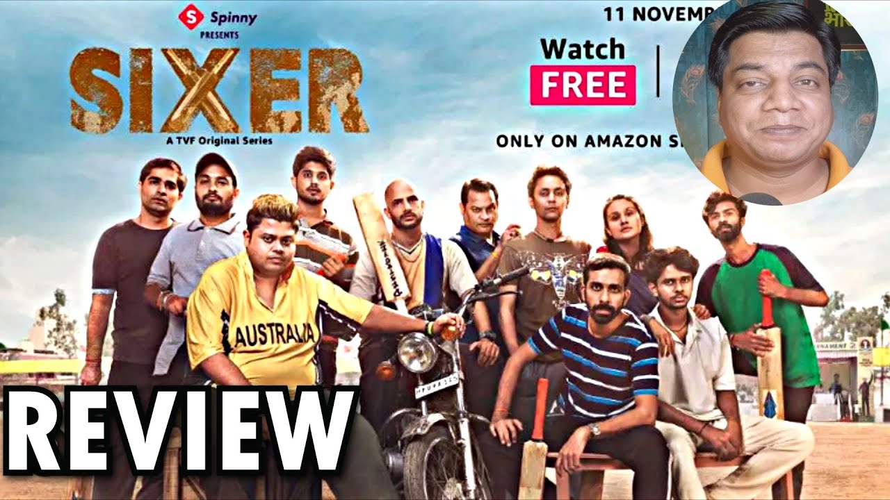 Sixer Web series review by Sahil Chandel | TVF | Amazon mini TV - YouTube