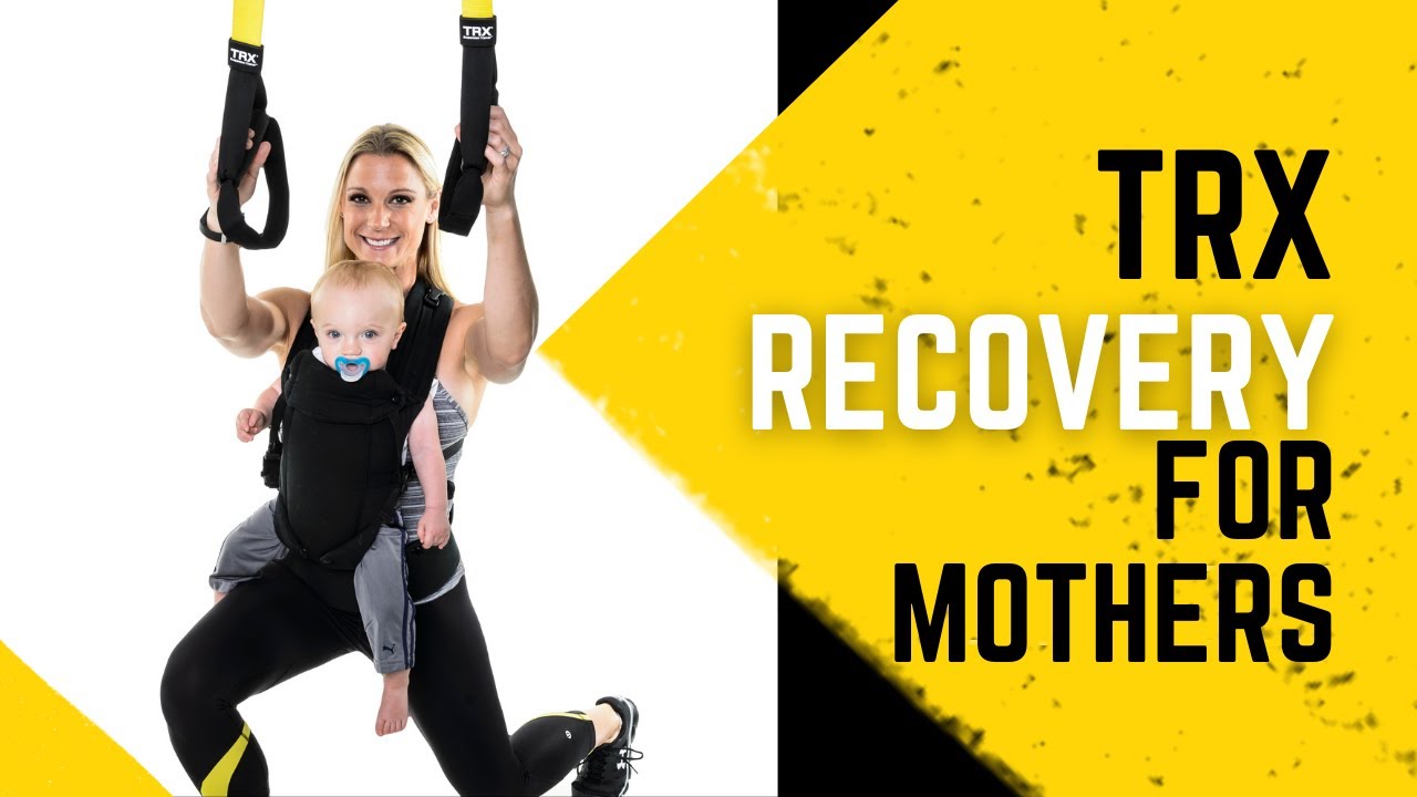 TRX Recovery for Mothers - 10 minute stretch - YouTube