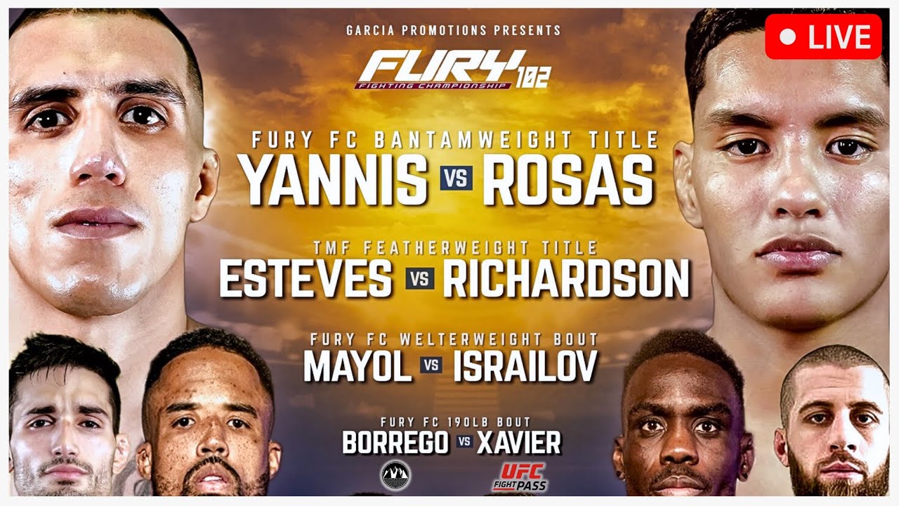 Fury FC 102: Yannis vs. Rosas | LIVE STREAM MMA FIGHT COMPANION Fury ...