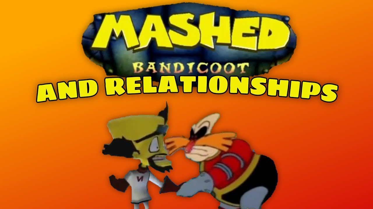 Mashed Bandicoot and Relationships - a YTP Case Study - YouTube