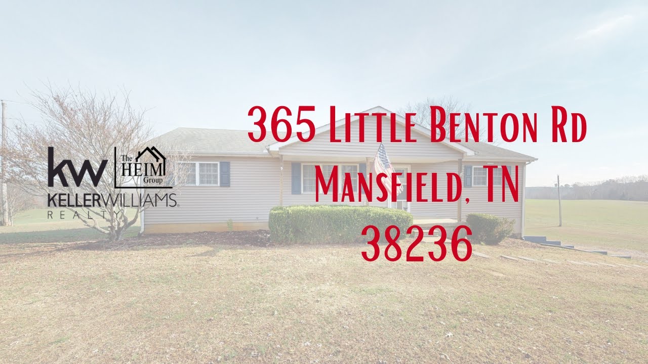 365 Little Benton Rd, Mansfield, TN 38236 - YouTube
