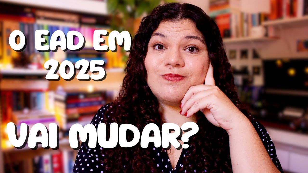 O que vai Mudar para o EAD e as LICENCIATURAS em 2025 Segundo a ABED ...