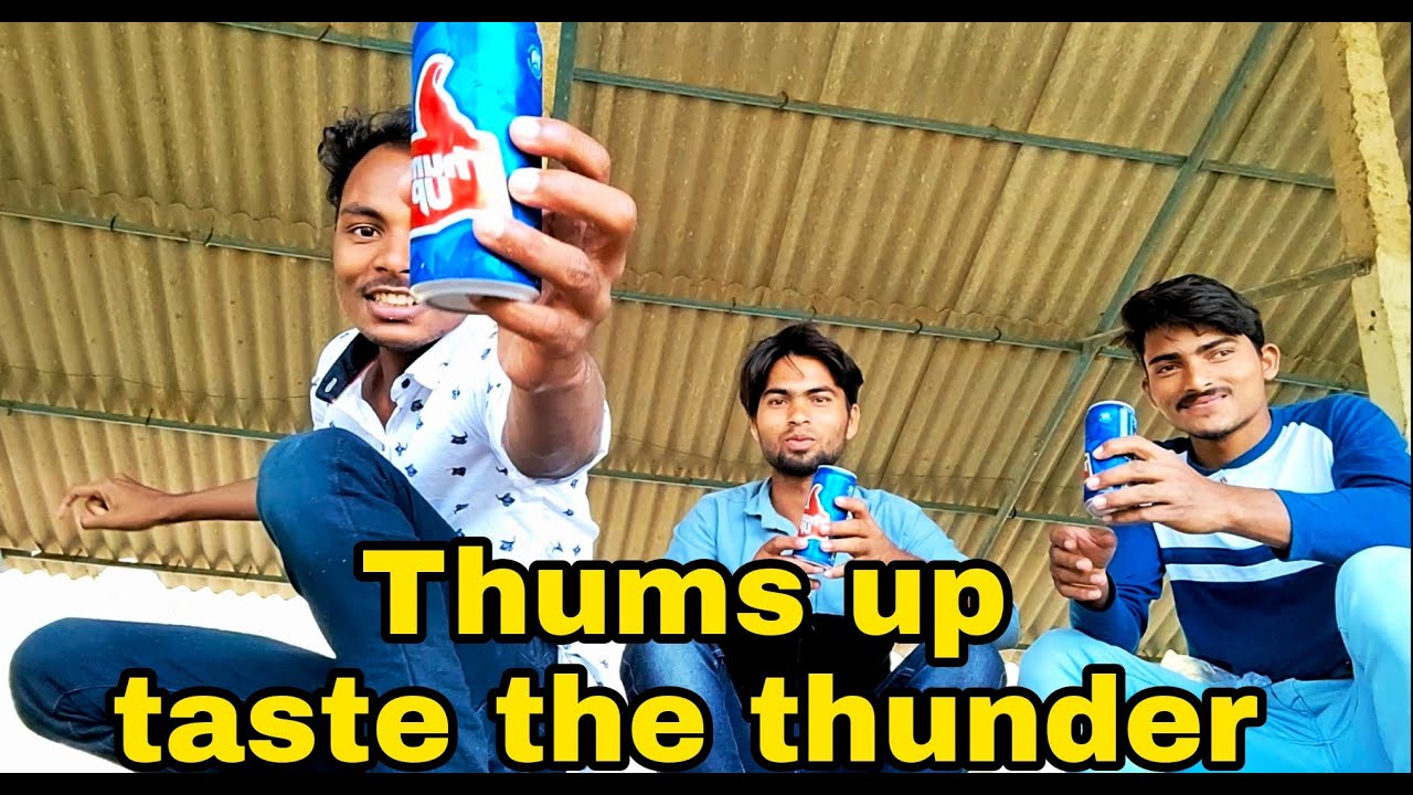 Thums Up taste the thunder ⚡⚡ - YouTube