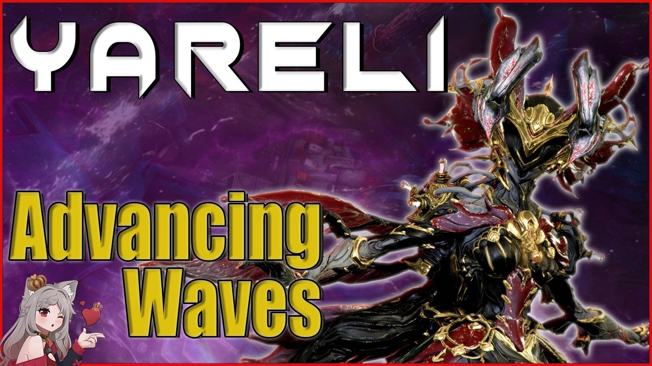 Advancing Waves - Melee Yareli Prime Build for Endgame | Warframe ...