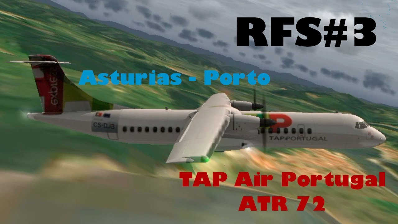 [RFS - Real Flight Simulator#3] Asturias - Porto | TAP Air Portugal ATR ...