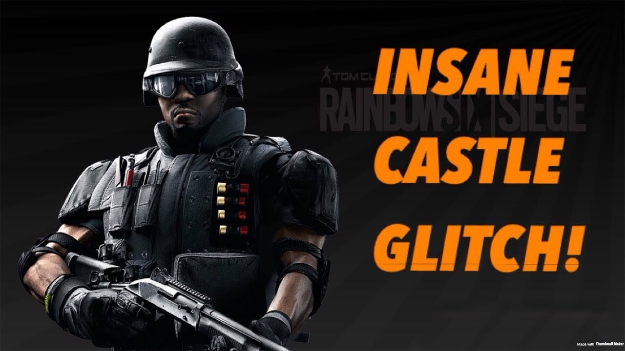 RAINBOW SIX--INSANE NEW CASTLE GLITCH--(APRIL 2020) - YouTube