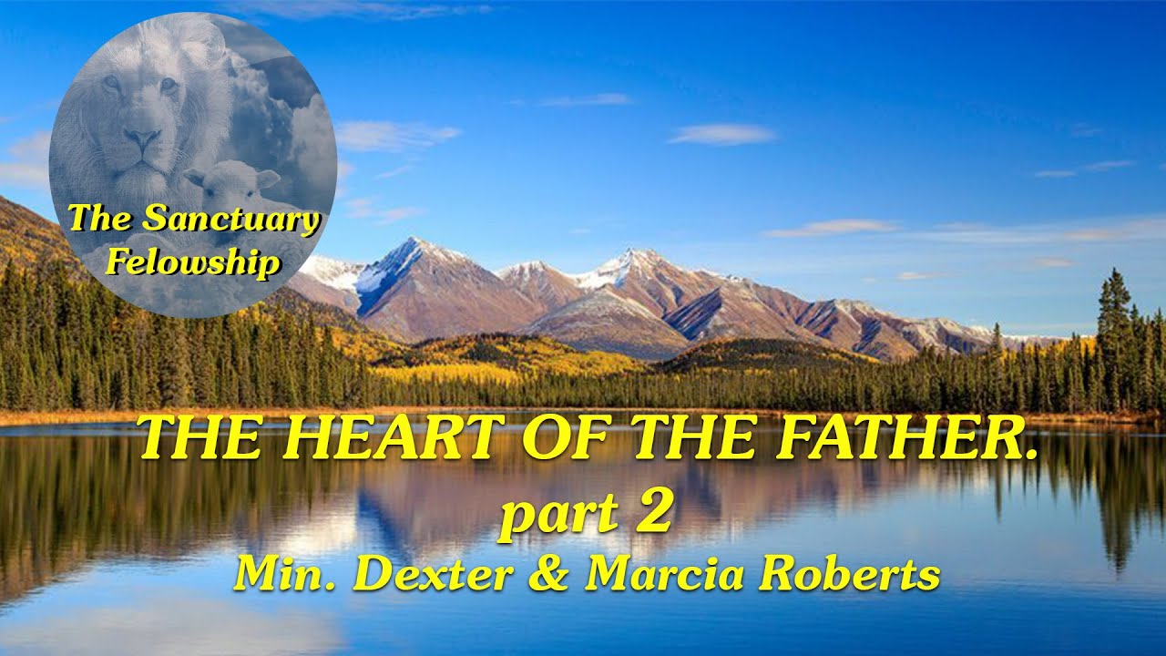 NEW WINE SKINS Series: THE HEART OF THE FATHER part 2 - YouTube