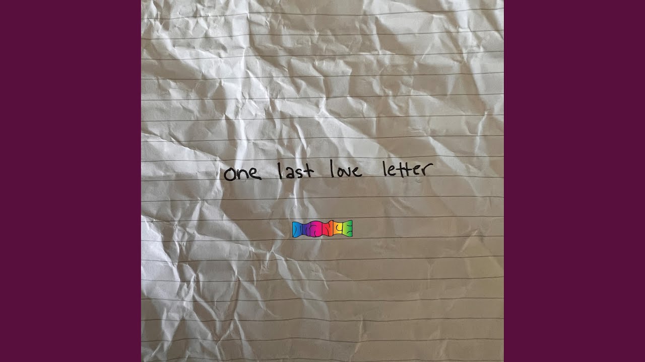 one last love letter - YouTube