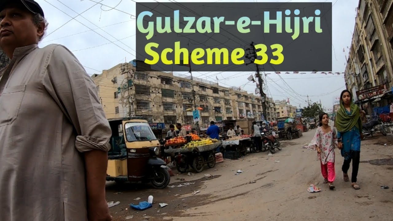 Gulzar-e-Hijri Scheme 33 Karachi | Karachi Streets - YouTube