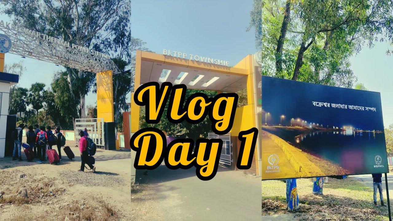 Day-1 Bakreswar Thermal Power Plant Visit।BK.T.P.P Vlog। #bktpp #vlog # ...