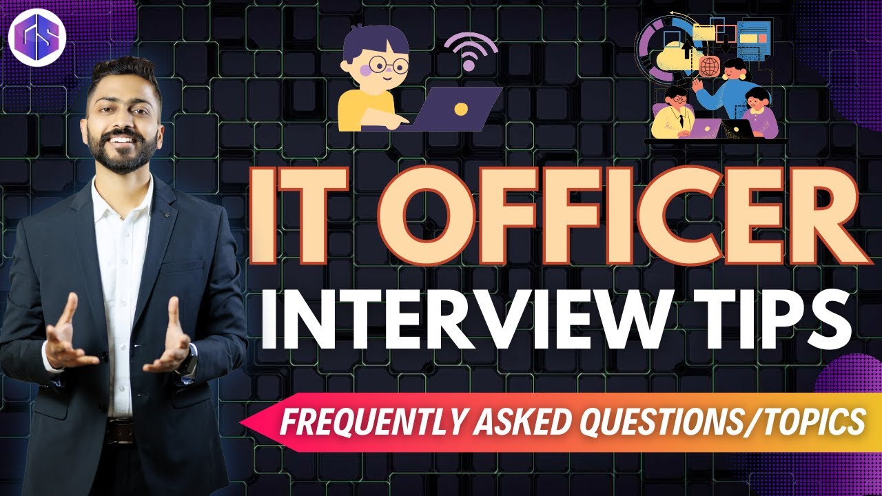IT officer Interview Tips | Frequently asked Questions/Topics - YouTube