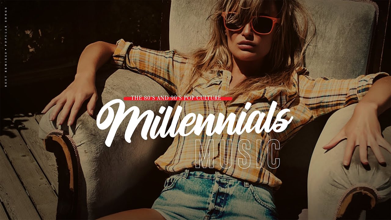 Millennials Music | Best Remixes of 80s & 90s Popular Songs - YouTube