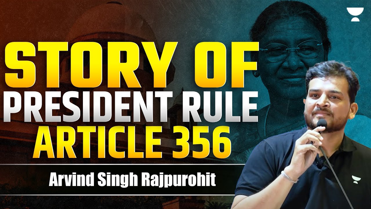 Article 356 | Story of President Rule | Indian Polity | UPSC ...