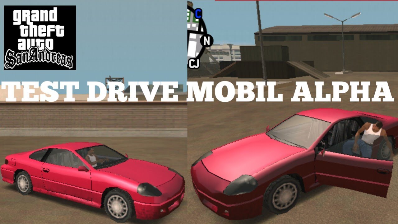 SERU NIH TES DRIVE MOBIL ALPHA | GAME ANDROID TERBARU | GTA SA ANDROID ...