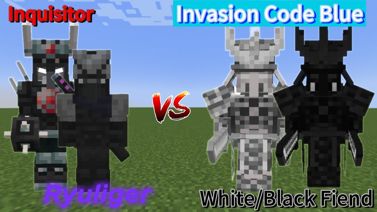 (LT's Mobs) Inquisitor and Ryulliger (Ryulliger Addon) Vs Black and White Fiend (Invasion Code ...
