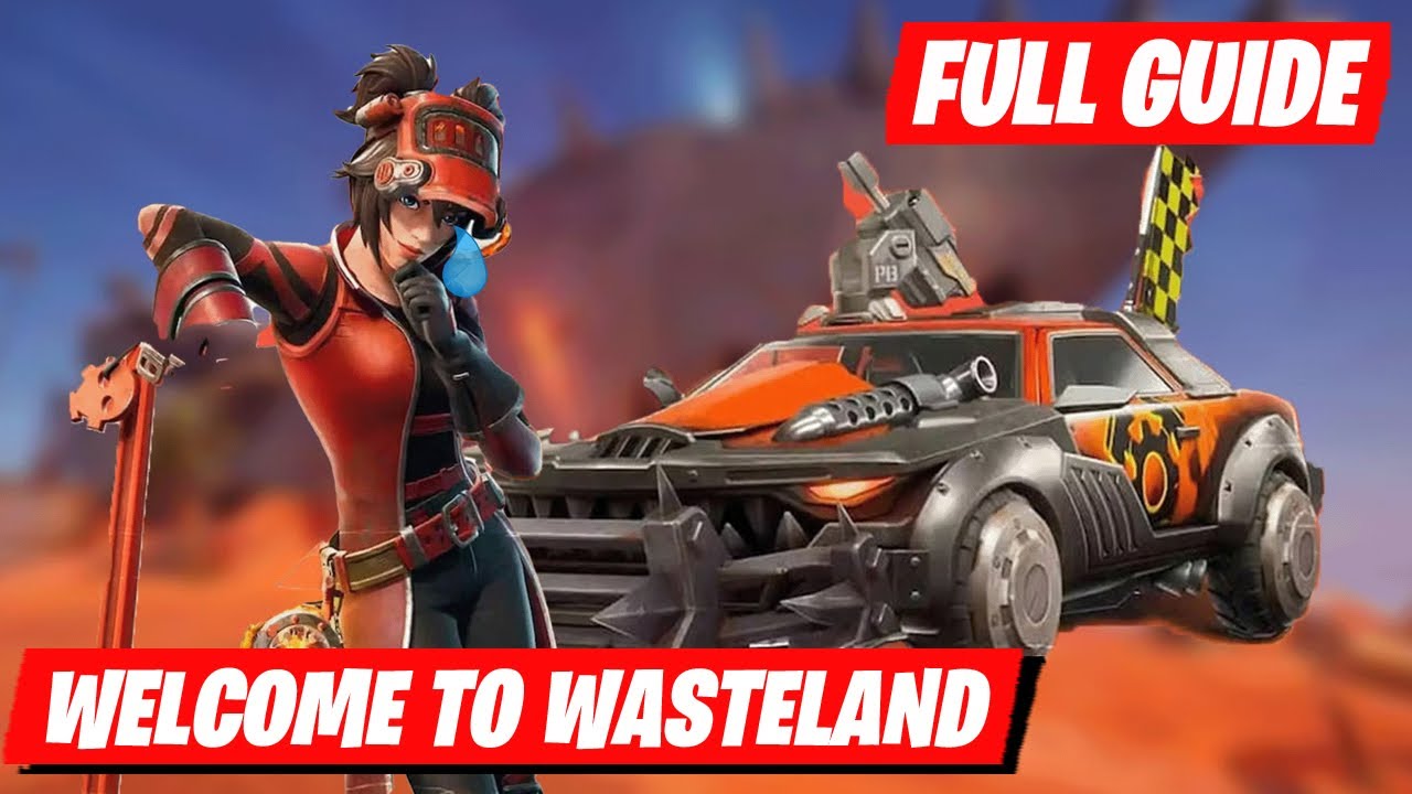 Fortnite Complete 'Welcome To The Wasteland' Quests Guide - YouTube