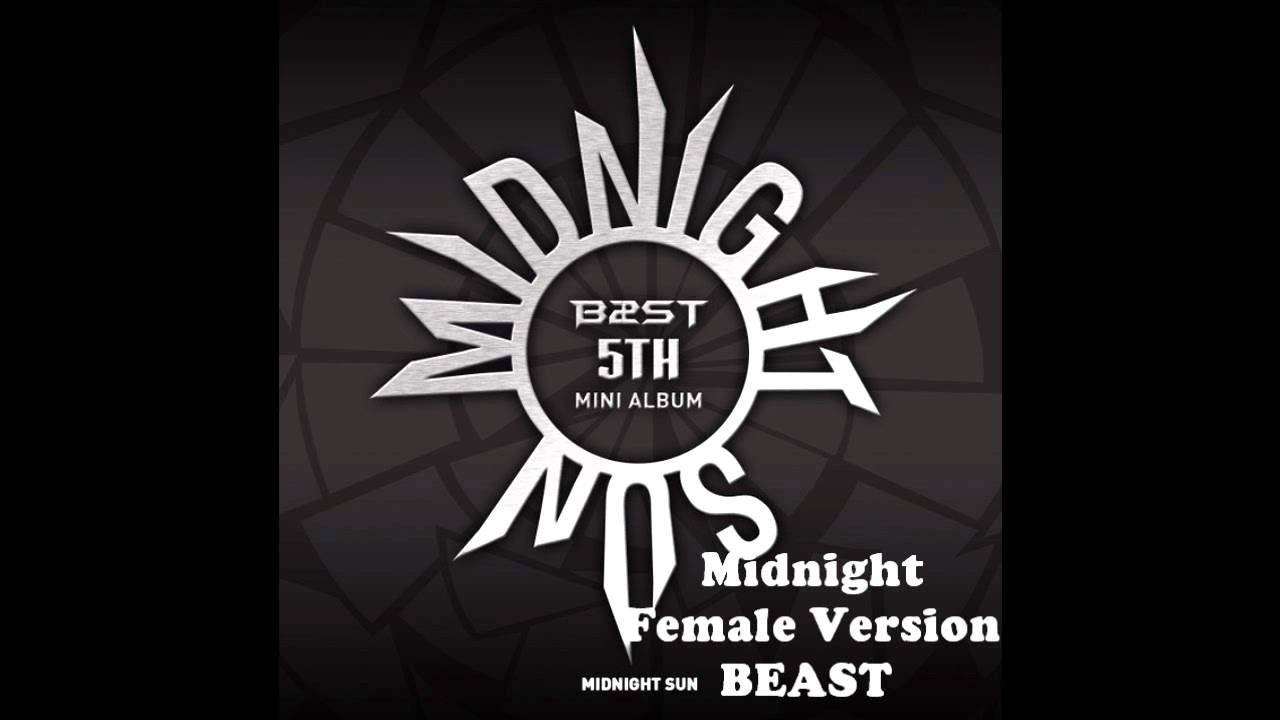 Midnight (Female Version) - BEAST [Lyrics in Description] - YouTube